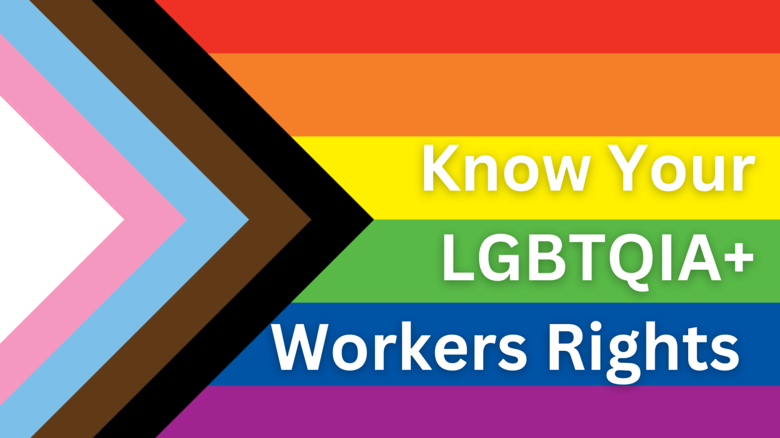 LGBTQIA+ Workers, Know Your Rights - Pechman Law Group