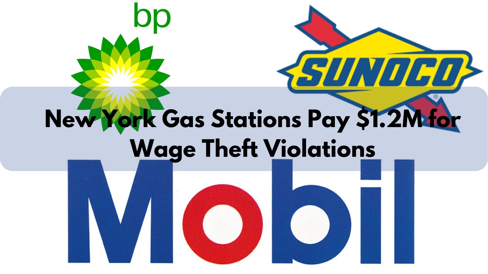 New York Gas Stations Pay $1.2M for Wage Theft Violations - Pechman Law ...